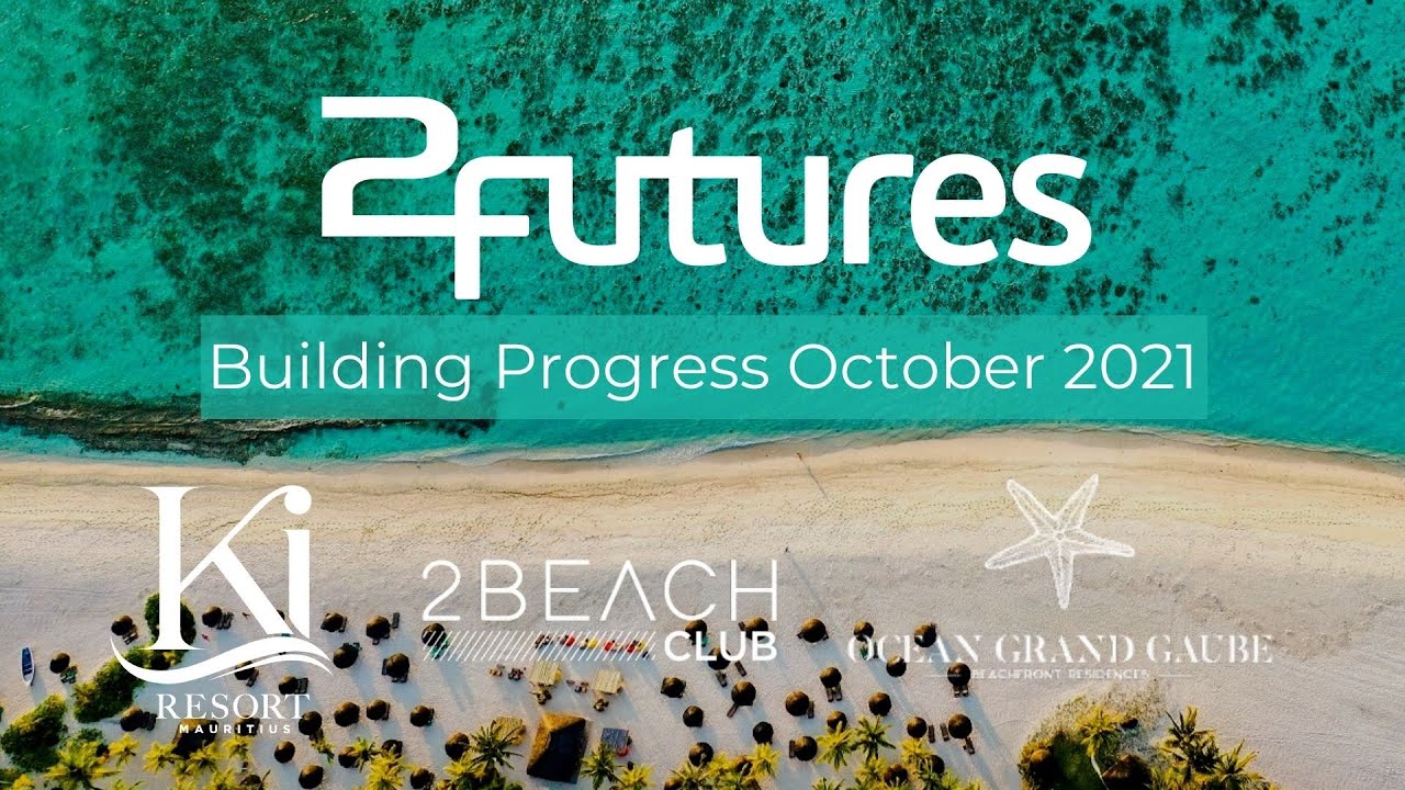 2Futures Mauritius Building Progres October 2021 - YouTube