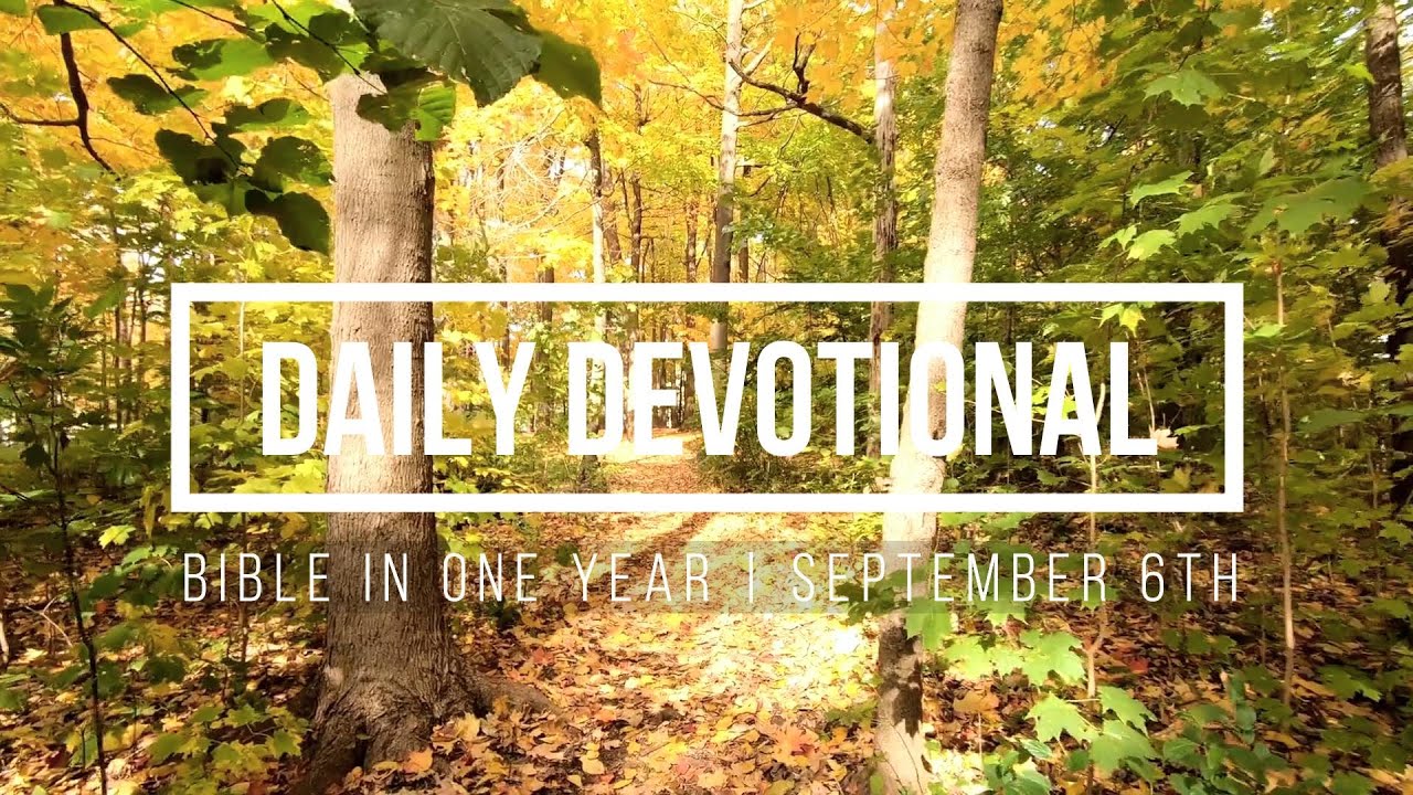 September 6th Devotional - YouTube