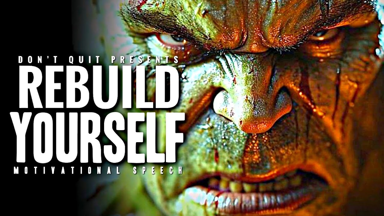 REBUILD YOURSELF - 1 HOUR Motivational Speech Video | Gym Workout ...