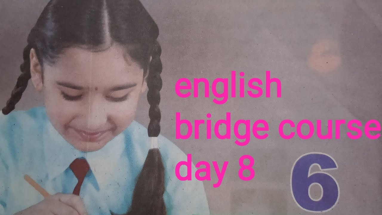 #sixth standard english bridge course day 8# - YouTube