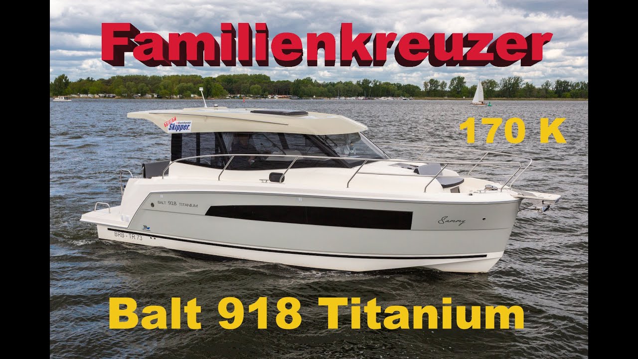 Balt-Yacht 918 Titanium / Familien-Fahrtenkreuzer - YouTube