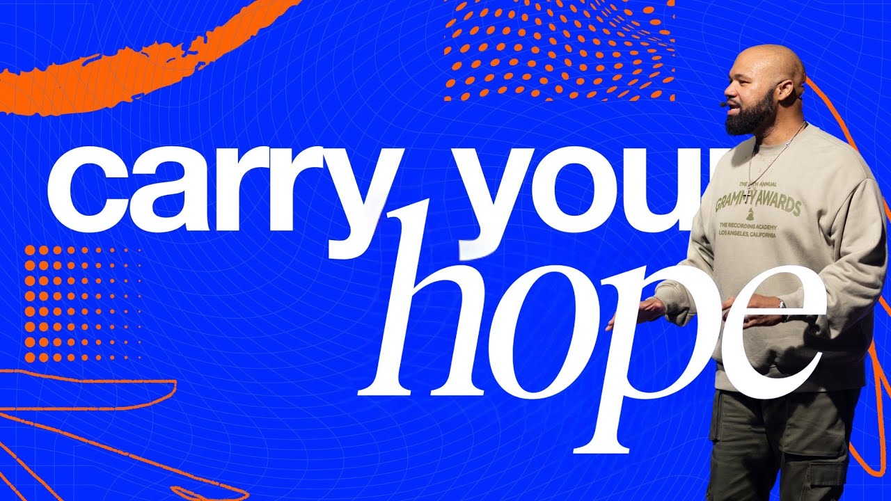 Carry Your Hope | Pastor Kenneth Leonard | Sunday August 10th | 10:15am ...