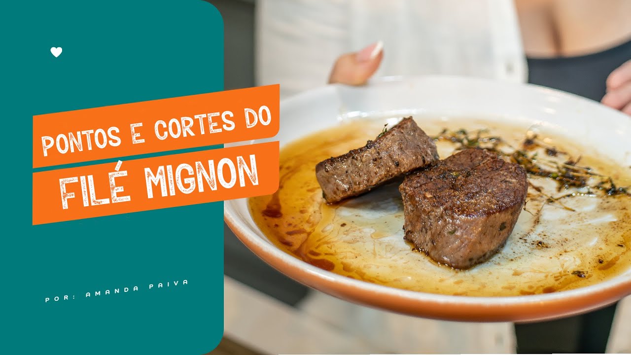 PONTOS E CORTES DO FILÉ MIGNON | TÉCNICAS DE RESTAURANTES | CULINÁRIA ...