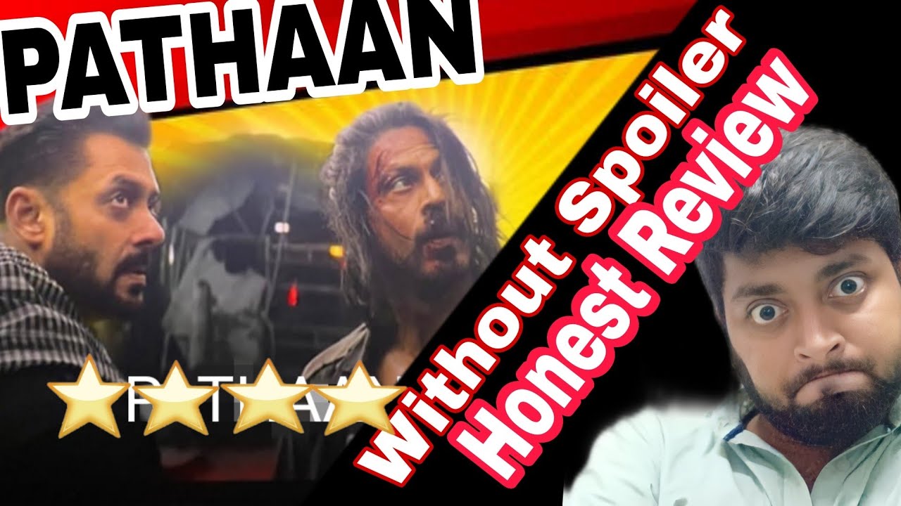 Pathan Movie Honest Review | Shah Rukh Khan | Deepika Padukone | John ...
