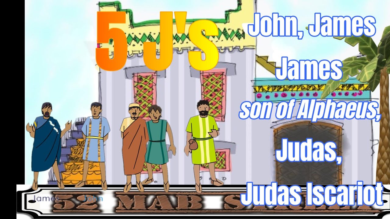 THE 12 DISCIPLE'S NAMES SONG - 52 MAB STREET - Learn the Apostles names ...