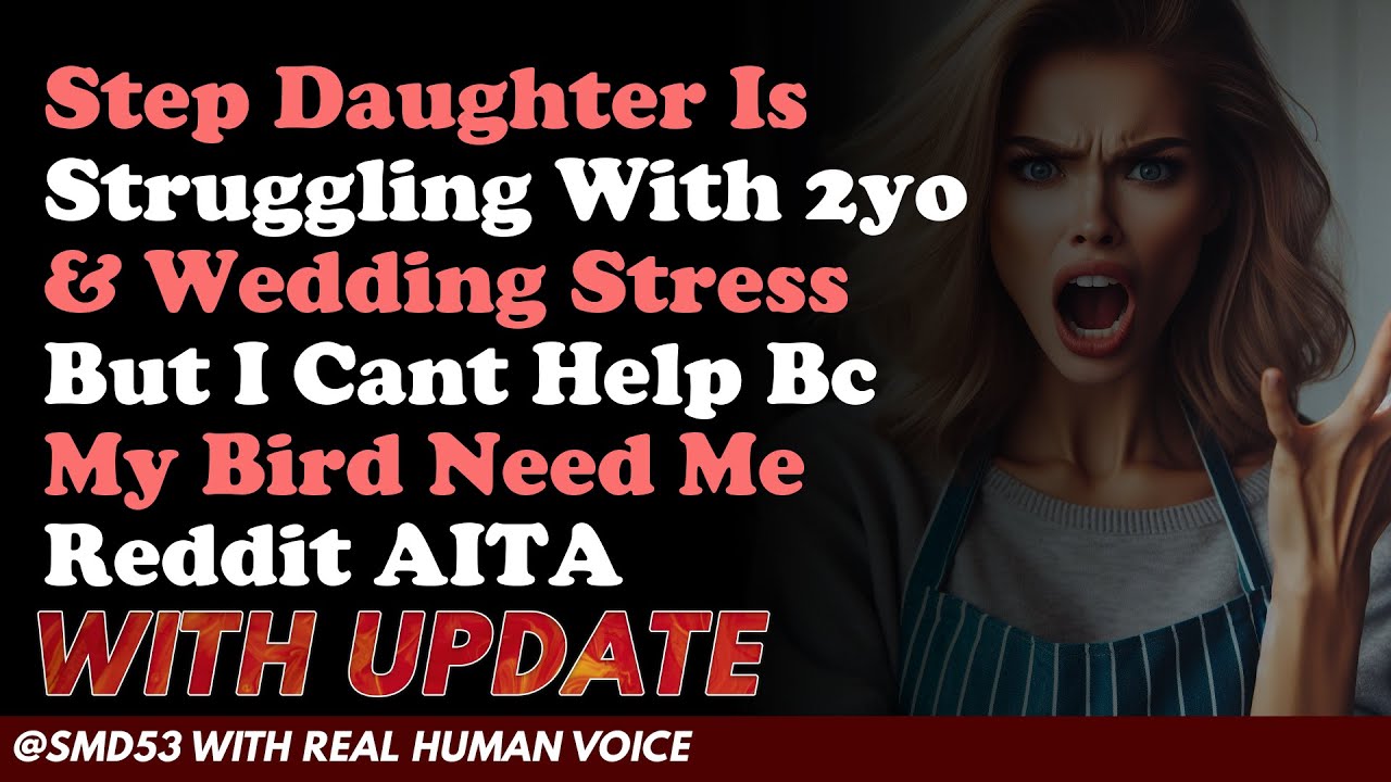 Reddit Stories | Step Daughter Is Struggling With 2yo & Wedding Stress ...