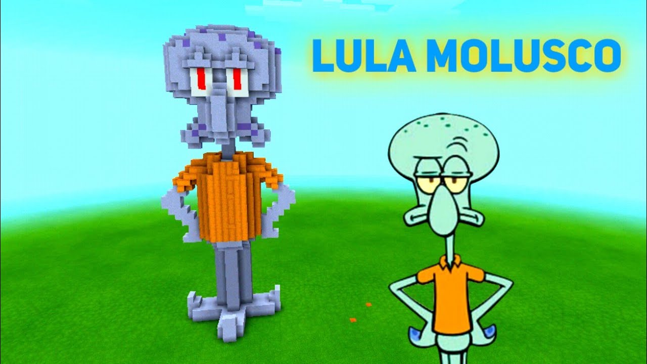 Construí o LULA MOLUSCO no MINECRAFT PE - YouTube