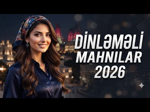 Ölkədə Trend Olan Yığma Mahnılar 2026 Dinləməyə Dəyər