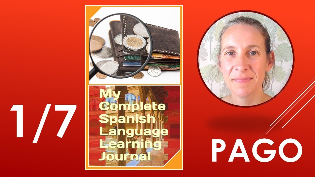 Learn the Spanish word PAGO part 1 of 7 - YouTube