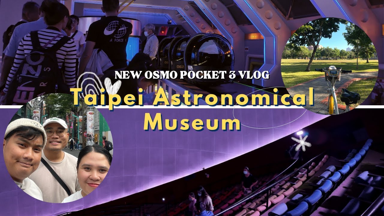 A day in Taipei Astronomical Museum - YouTube