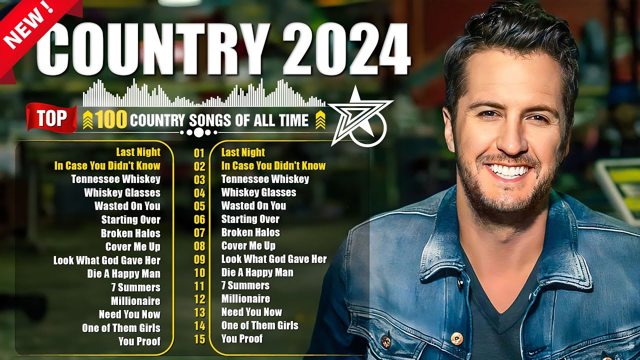 Country Music Playlist 2024 - Luke Bryan, Morgan Wallen, Kane Brown, Brett Young, Chris ...
