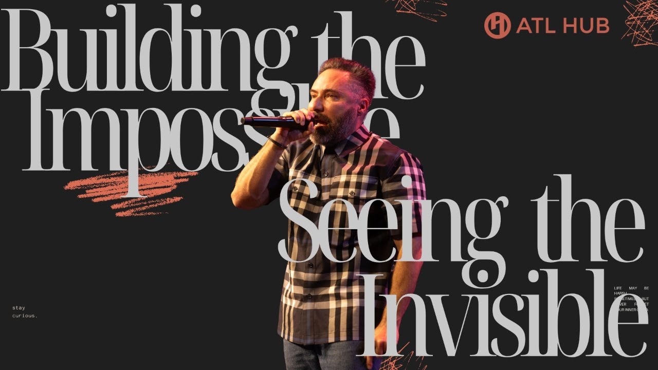 Building The Impossible, Seeing the invisible…. #globalhub - YouTube