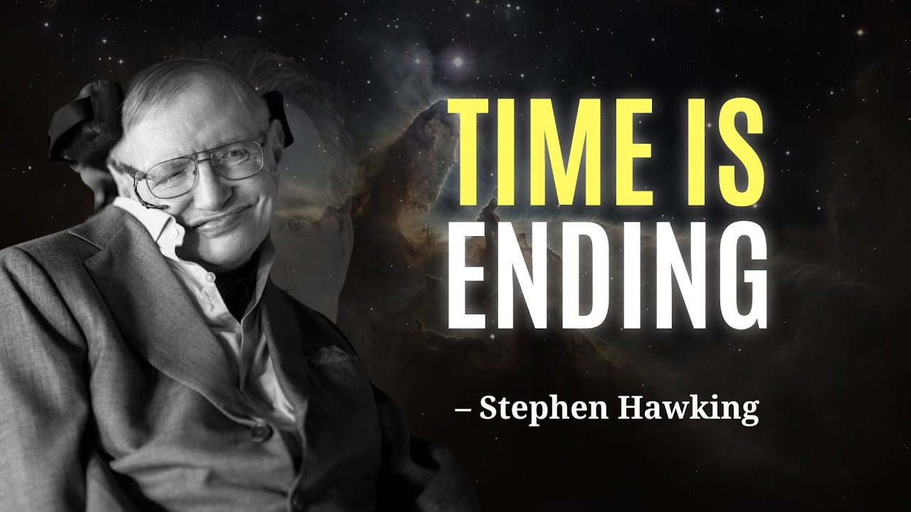 Why Time Is the Ultimate Limit — What Hawking Uncovered Will Terrify ...