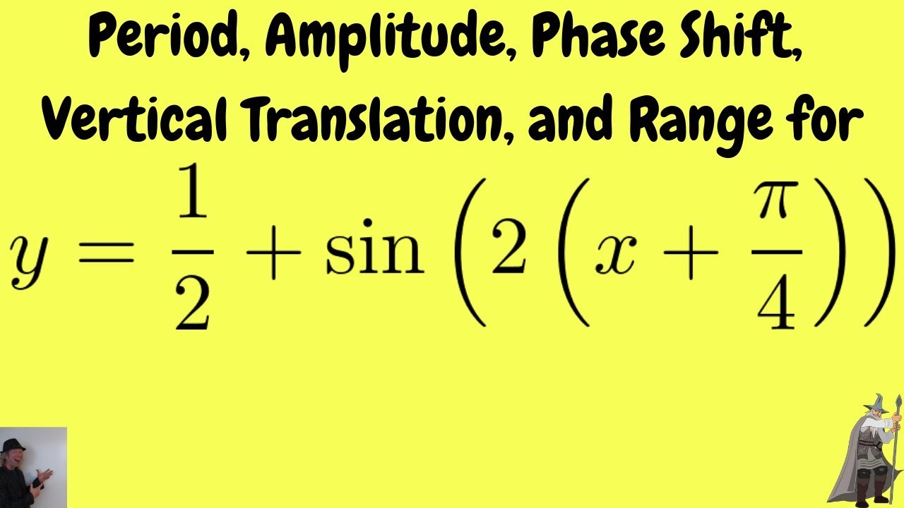 Period Amplitude Vertical Translation Range Phase Shift For Y 1 2 period-amplitude-vertical-translation-range-phase-shift-for-y-1-2