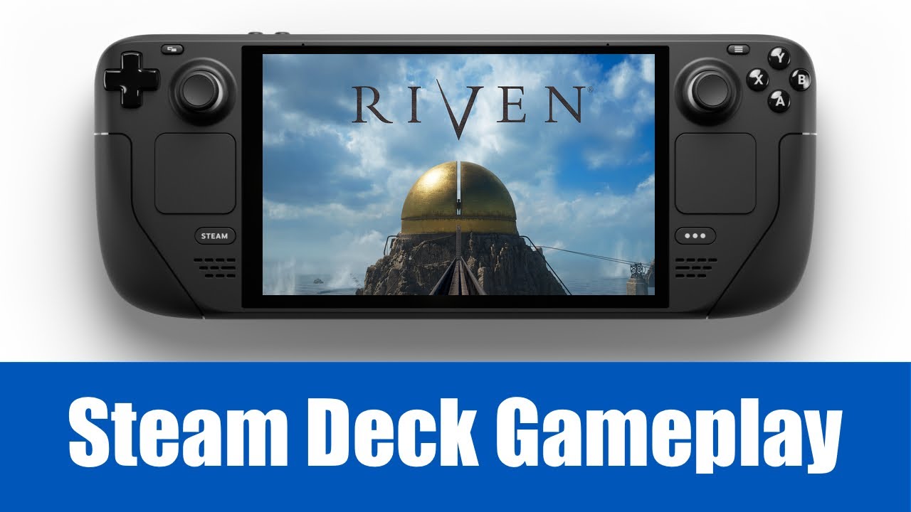Riven Steam Deck Gameplay - YouTube