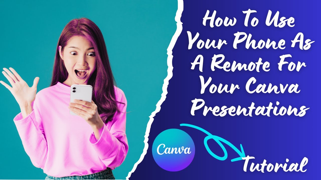 How To Use Your Phone As A Remote For Your Canva Presentations | - YouTube