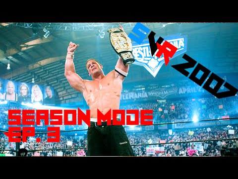 SVR 2007 John Cena Season Mode Ep. 3 - Big Match John at Wrestlemania ...