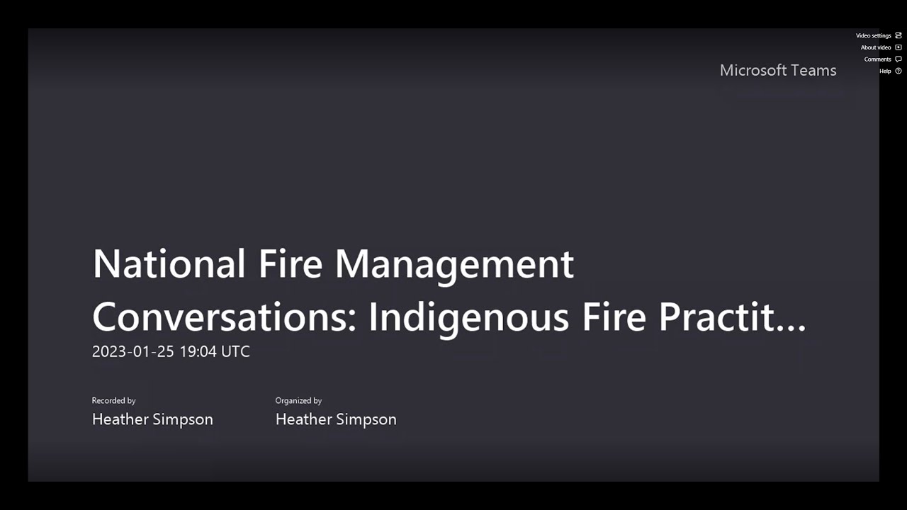 2023 CIFFC National Conversations - Indigenous Fire Practitioners - YouTube
