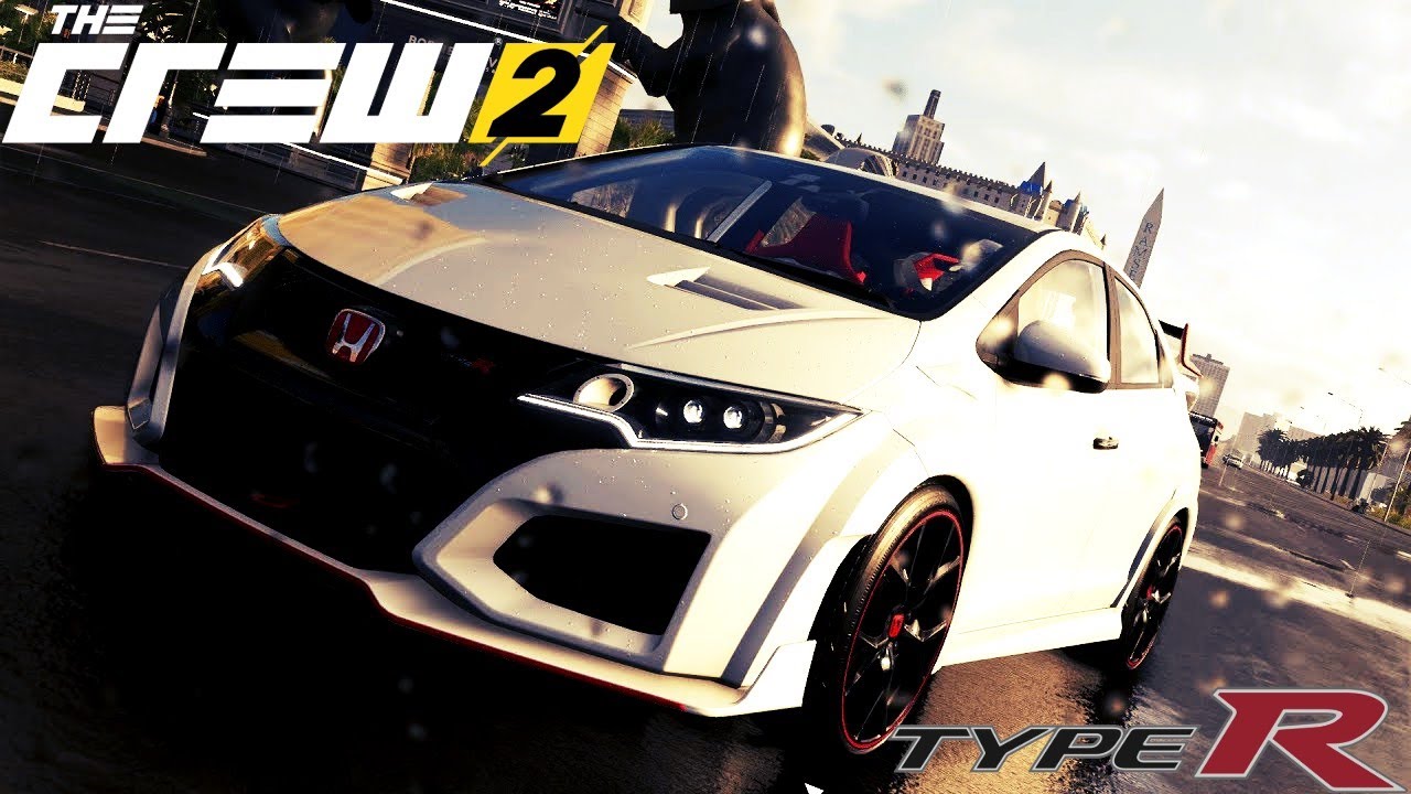 The Crew 2 Honda Civic Type R - YouTube