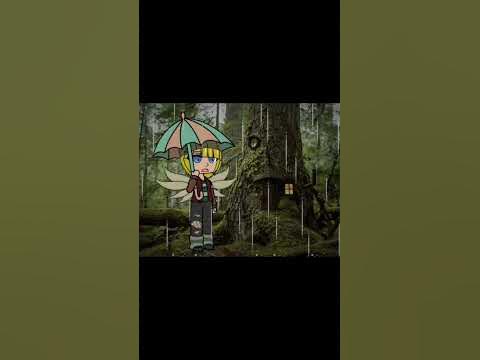 "its still raining why is it still raining" meme gacha edit first time tweening #edit #tweening ...