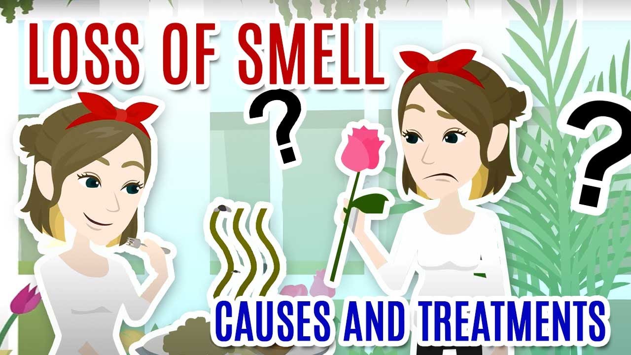 LOSS OF SMELL: Causes and Treatments of ANOSMIA - YouTube