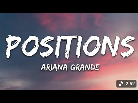 Ariana Grande - positions (Lyrics)