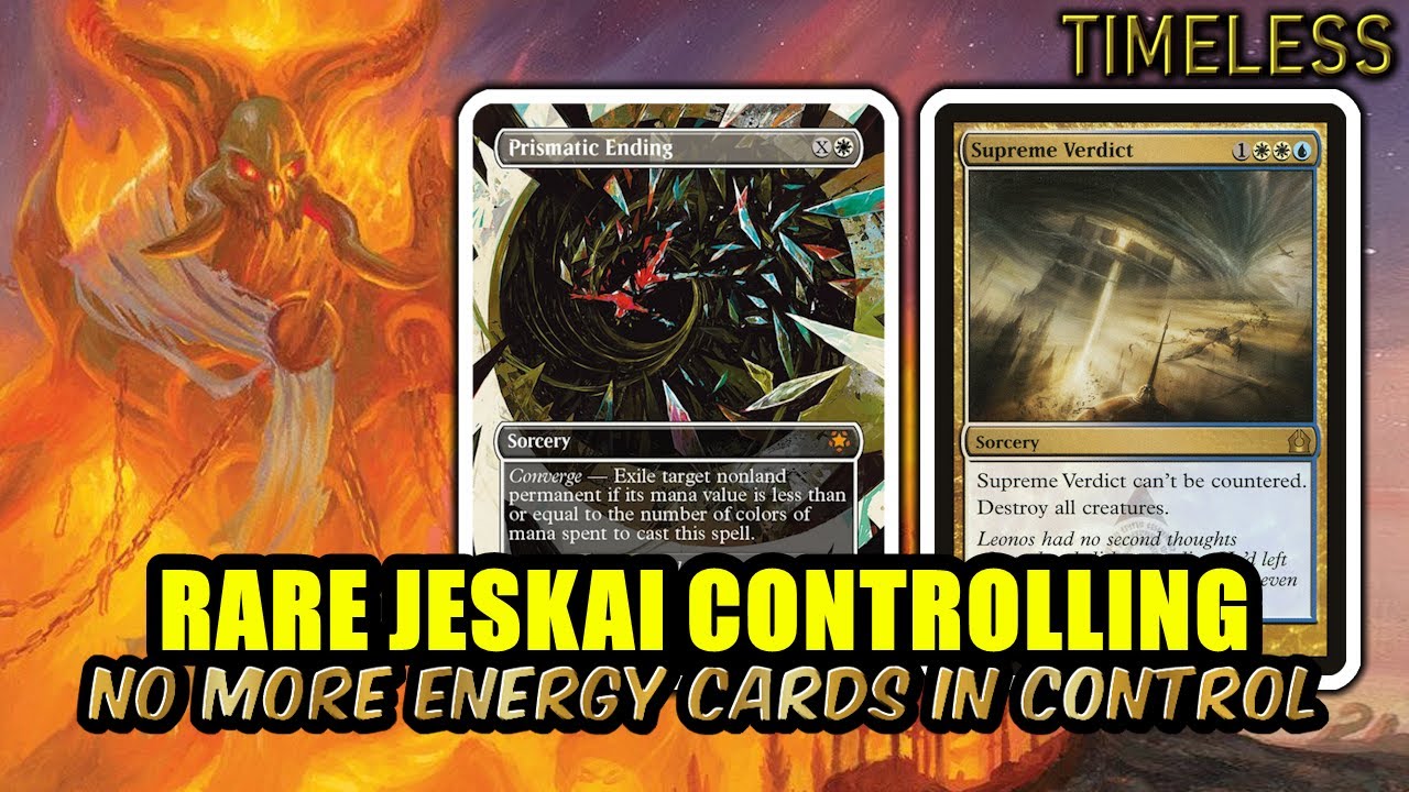 Jeskai Control Is Better Without Energy Package Confirmed? | Timeless ...