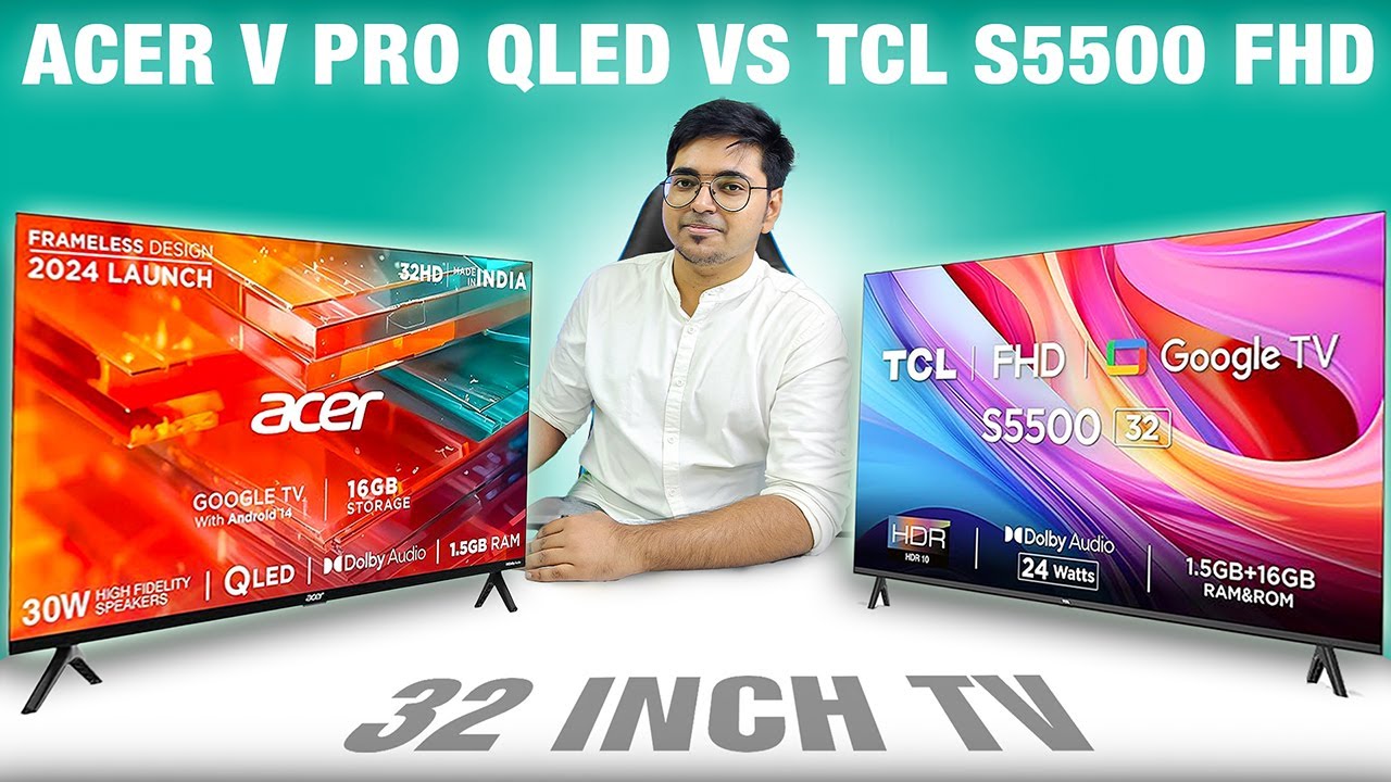 Acer V Pro QLED vs TCL S5500 Full HD Smart TV - Which One Is Best? ⚡ ...