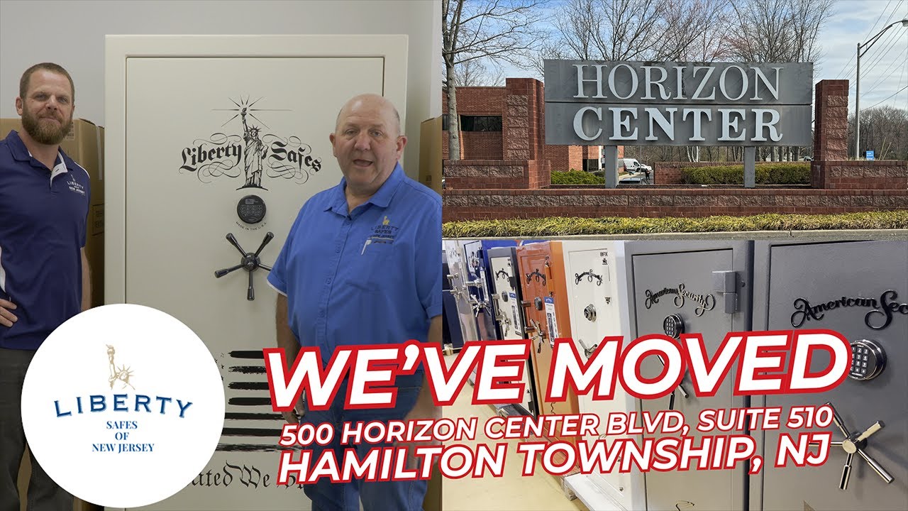 "We've Moved to Hamilton Township, NJ!" - Liberty Safes of New Jersey ...