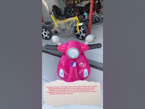 MAINAN RIDE ON MOTOR ANAK VESPA IORA TM15 / TM 15 MUSIC - YouTube