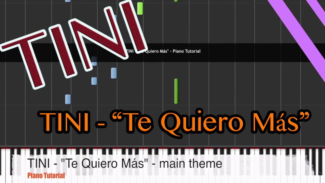 TINI - Te Quiero Más - Piano Tutorial - YouTube