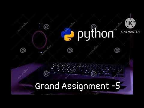 Python Grand Assignment - 5 ccbp NXTWAVE - YouTube