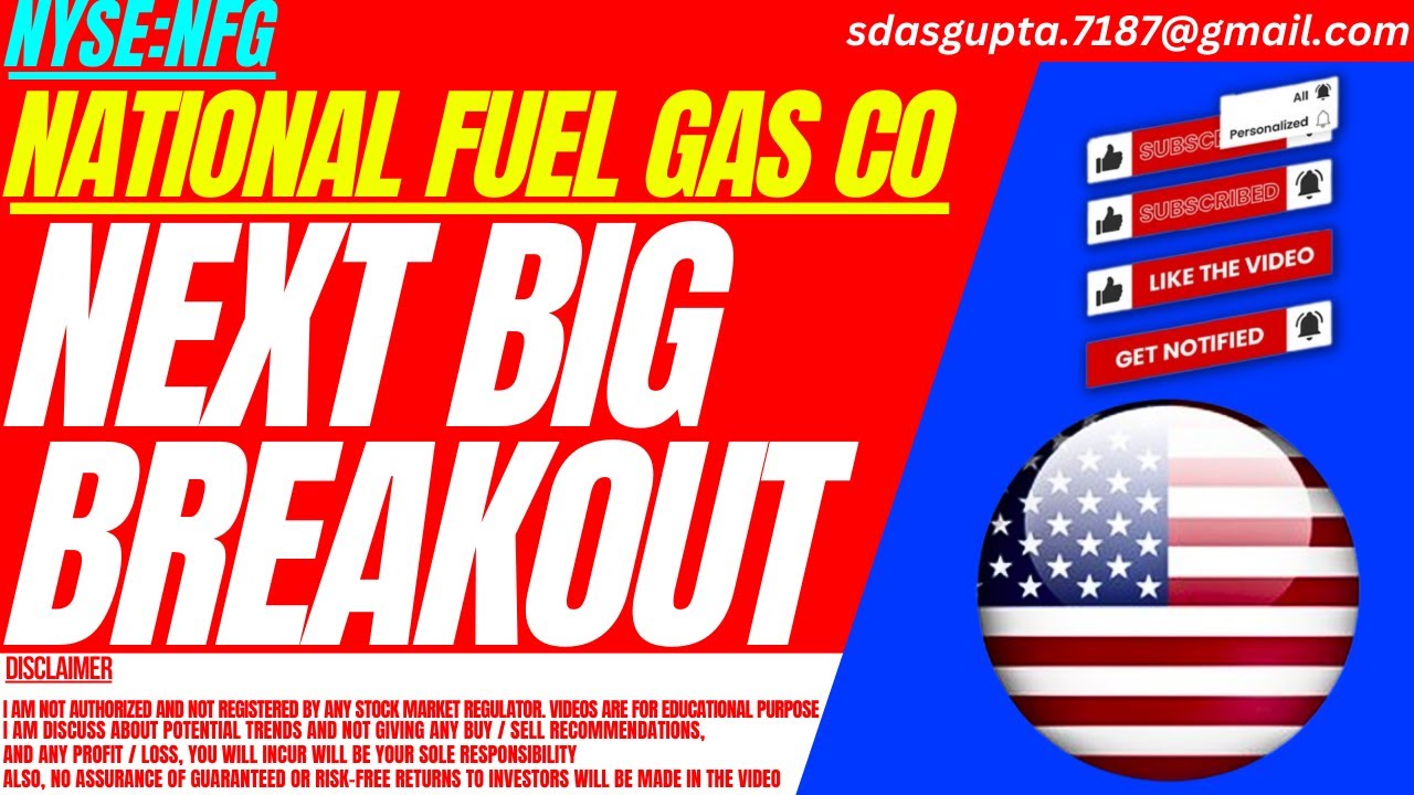NEXT BIG BREAKOUT : NFG STOCK ANALYSIS | NATIONAL FUEL GAS CO STOCK ...