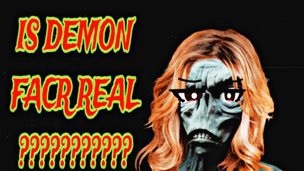IS DEMON FACE REAL - YouTube