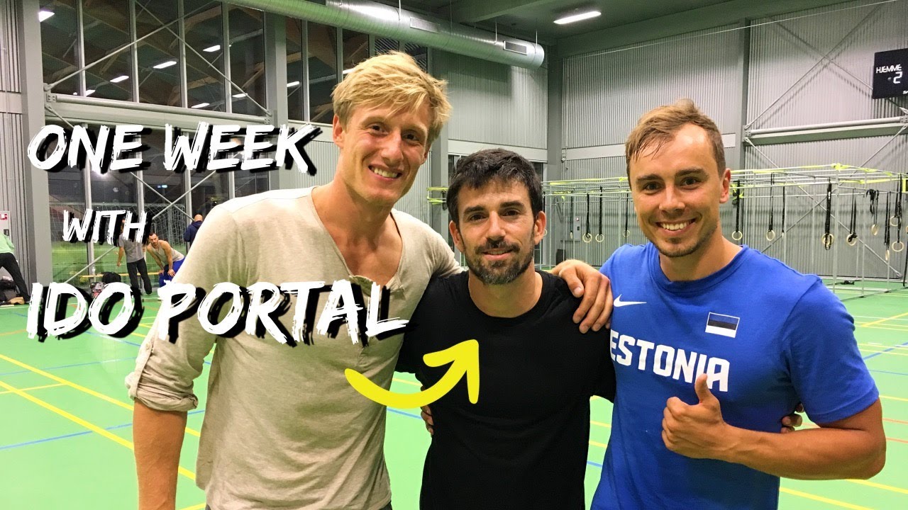 Ido Portal Method - one week of learning and practicing. Movement ...