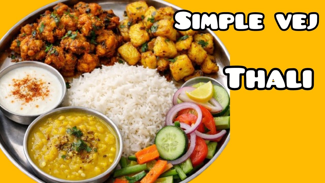 Simple Vej Thali।।How To Make vej Thali।।Budget Friendly vej Thali ...