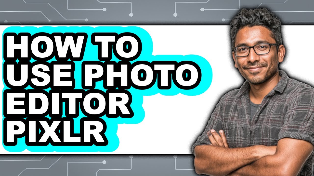 How to Use Photo Editor Pixlr - Step by Step - YouTube