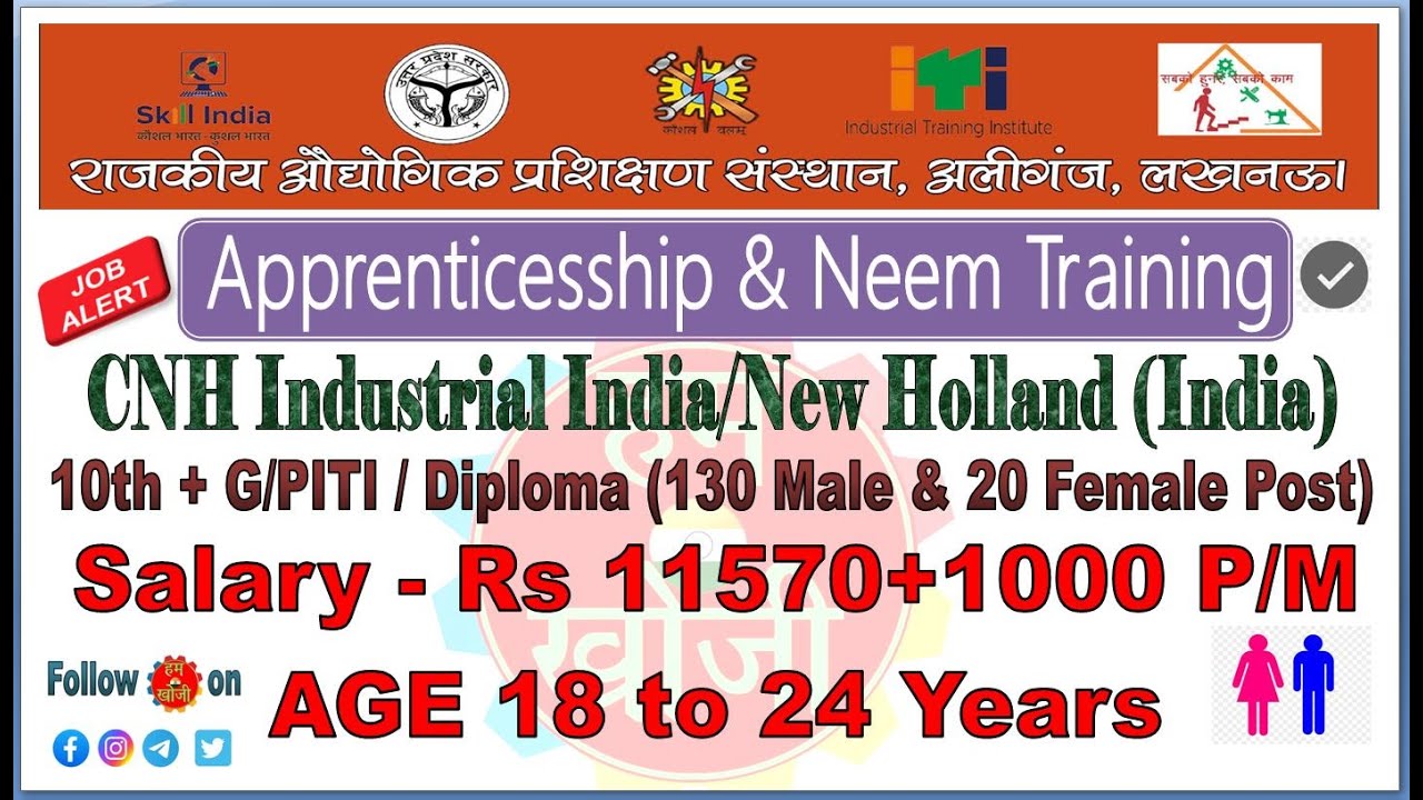Apprenticeship & Neem Training | CNH Industrial India with 150 post and ...