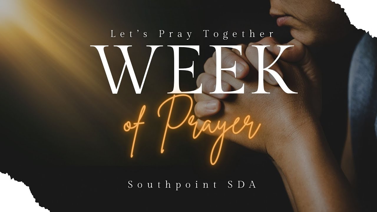 Week of Prayer Night 4 - YouTube
