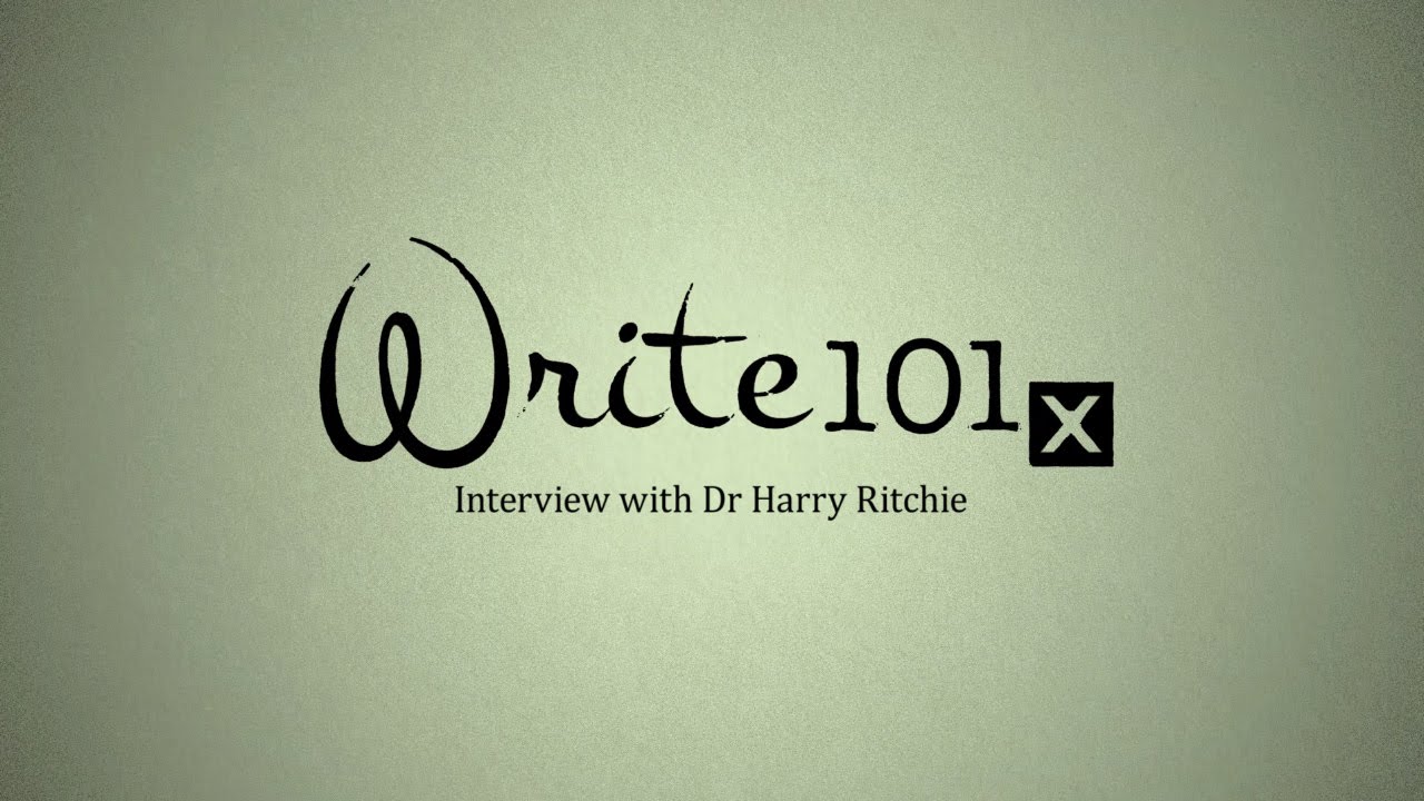 UQx WRITE101x Interview Harry Ritchie - YouTube