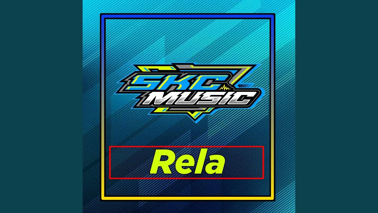 Dj Rela Remix Youtube Music