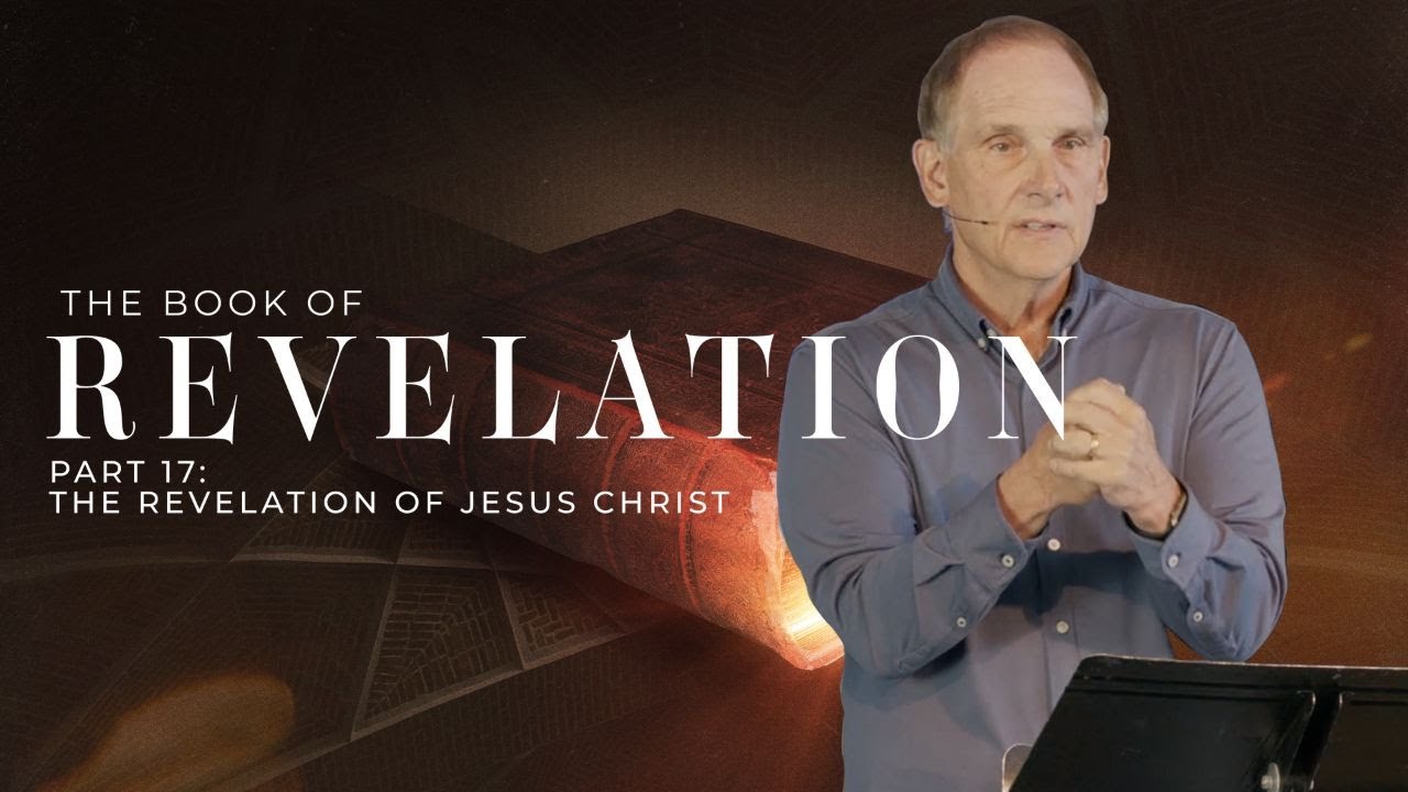 The Book of Revelation. Part 17 - Pastor Kip Jacob - YouTube