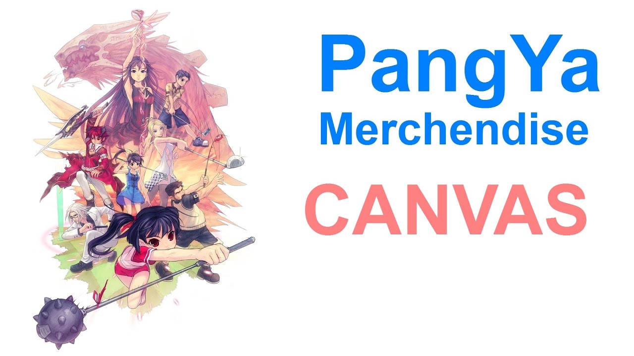 Pangya Canvas Art「Pangya Merchandise」 - YouTube