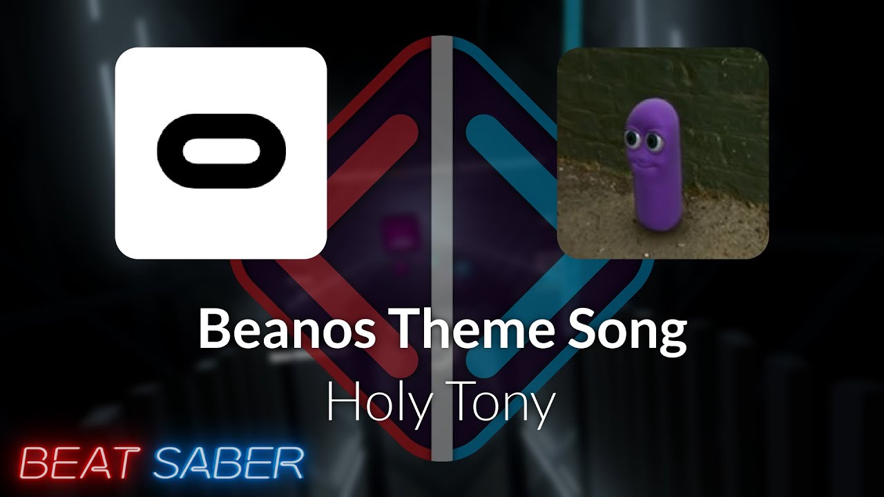 Beat Saber | Riasuh | Holy Tony - Beanos Theme Song [Expert+] FC #1 ...