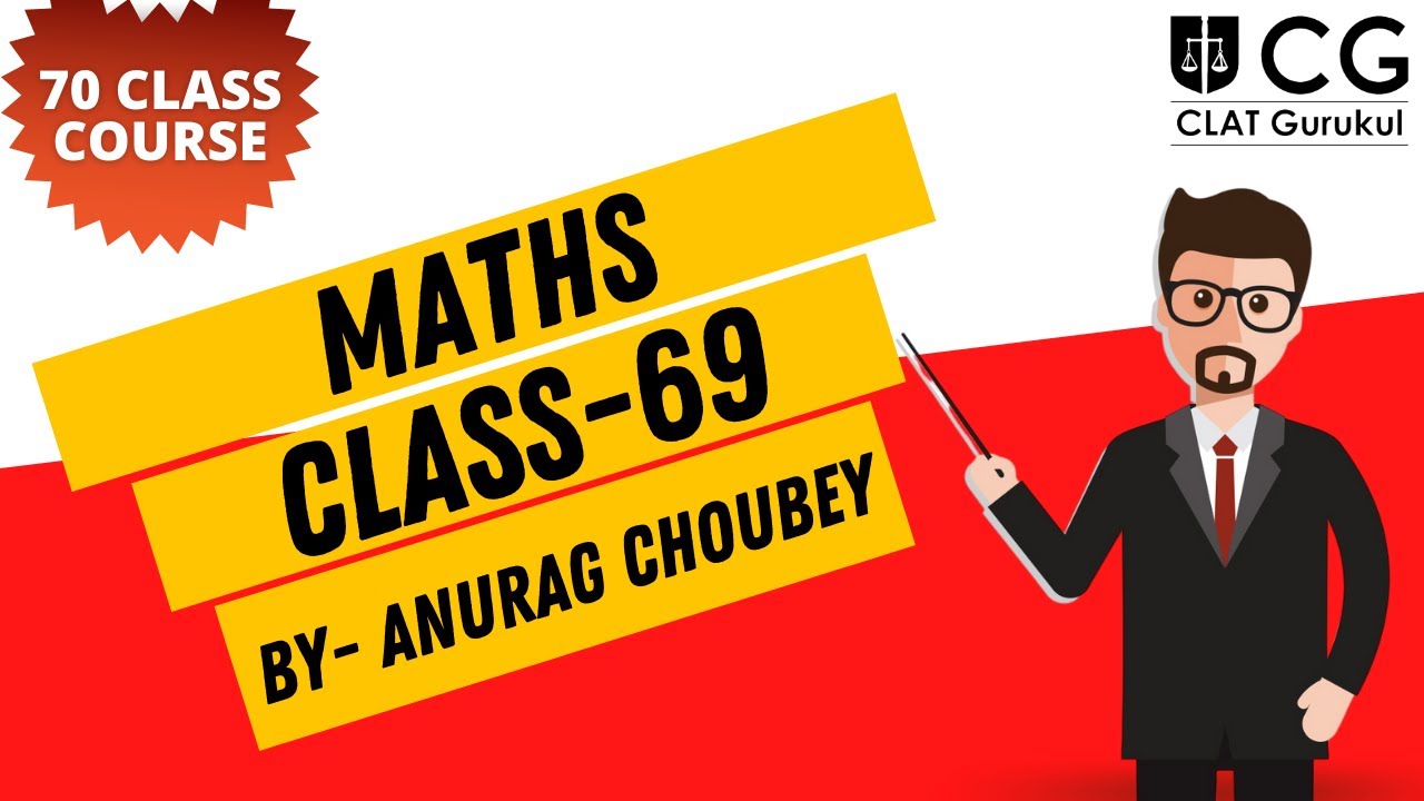 Class 69 - Maths | 70 Class Course | By Anurag Choubey - YouTube