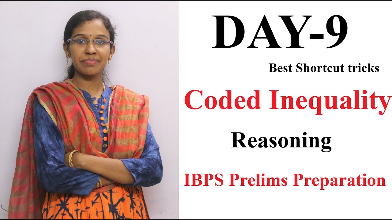 Day 9 -Coded Inequality -Reasoning IBPS Prelims preparation - YouTube