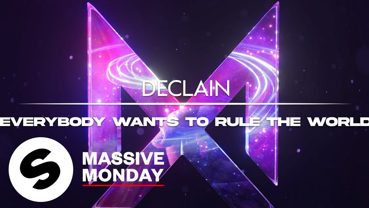 Declain Everybody Wants To Rule The World Official Audio Youtube