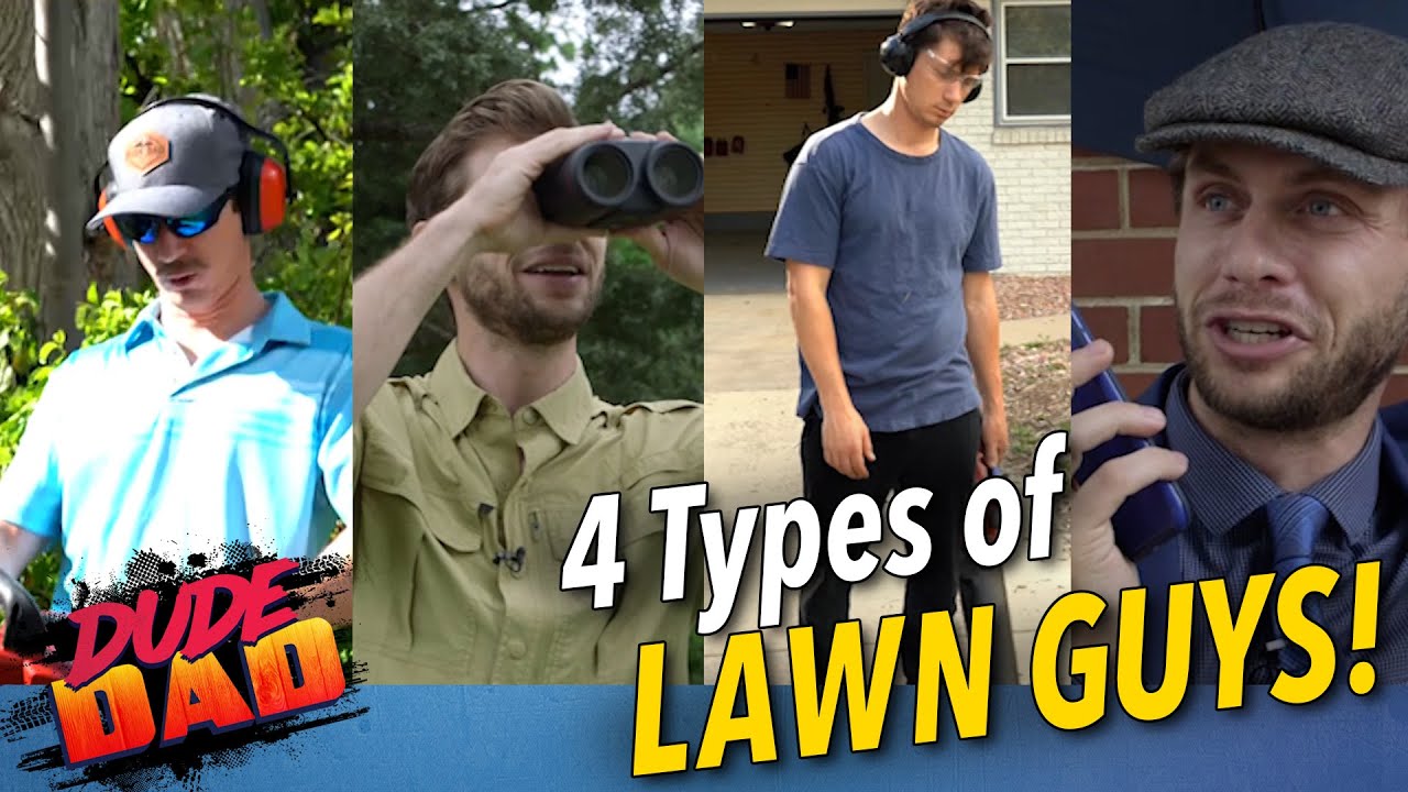 4 Types of Lawn Guys! - YouTube