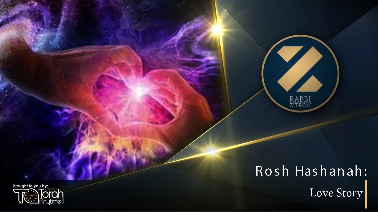Hashem: The Love Story (Rosh Hashanah) - YouTube