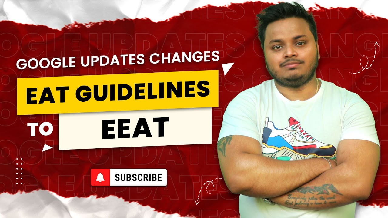 Google Updates changes EAT Guidelines to EEAT | Learn More - YouTube